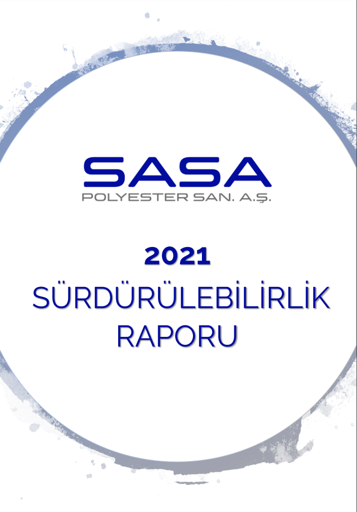 SASA Polyester Sanayi A.Ş. - SASA. Sürdürülebilirlik Raporları